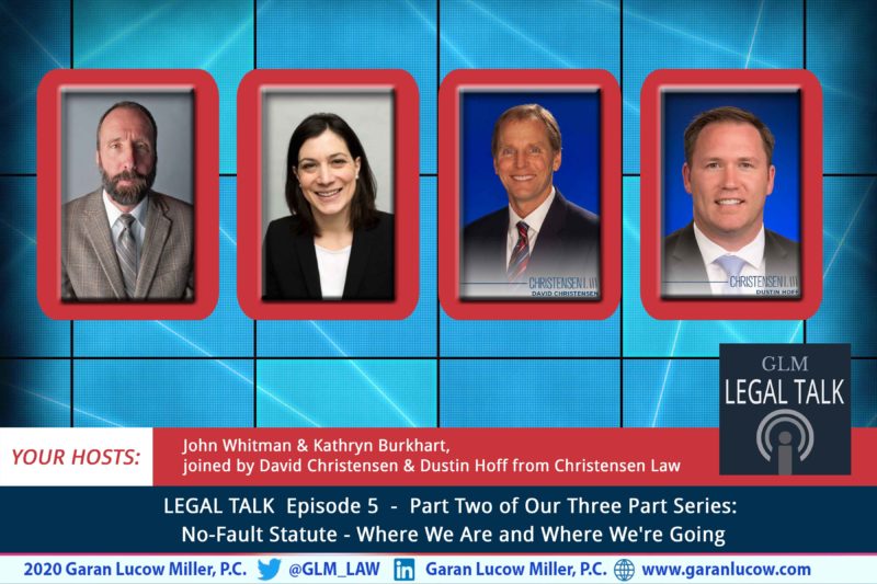 Legal Talk – Episode 5 - Garan Lucow Miller P.C.