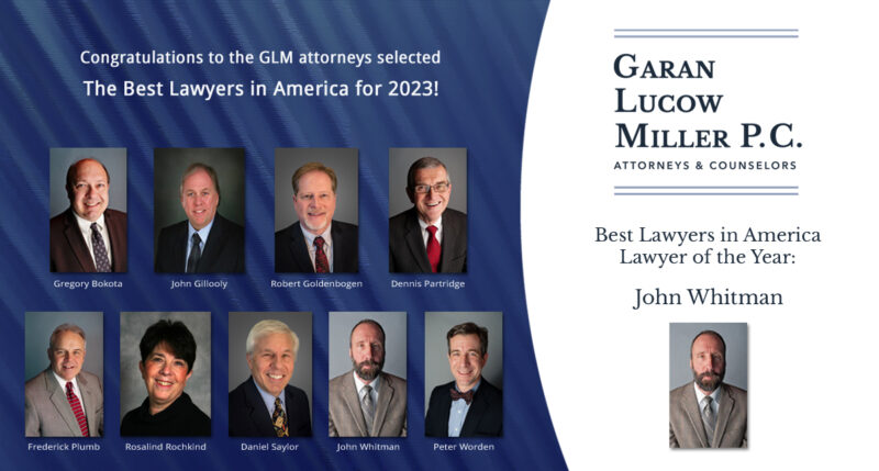 2023 Best Lawyers - Garan Lucow Miller P.C.